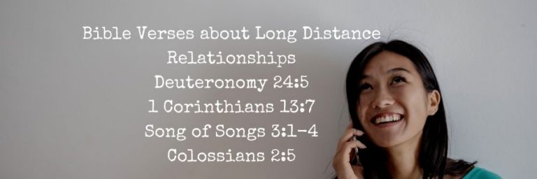 14 Bible Verses about Long Distance Relationships - Mzuri Springs