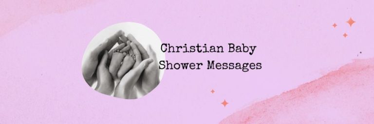 42 Christian Baby Shower Messages 2025 - Mzuri Springs