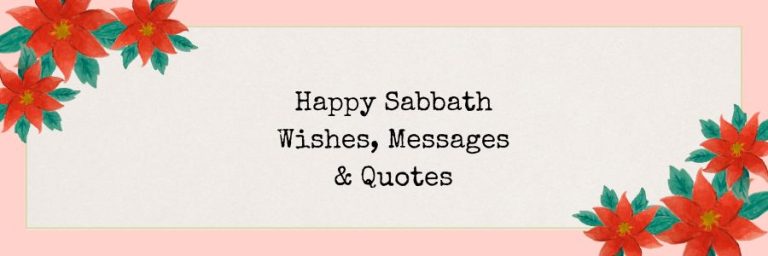 72 Happy Sabbath Wishes, Messages & Quotes 2026 - Mzuri Springs