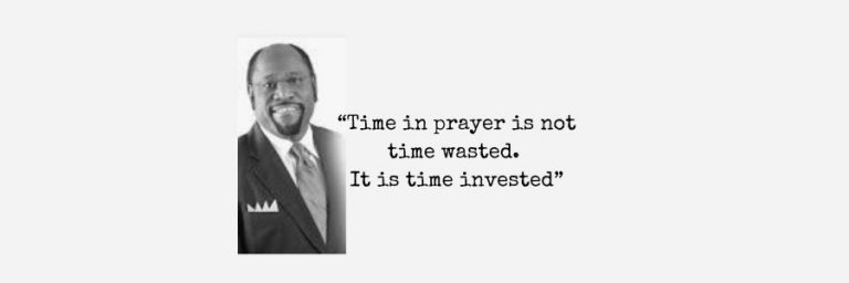 46 Myles Munroe Quotes on Prayer - Mzuri Springs