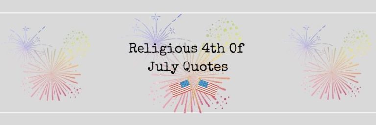 31 Religious 4th Of July Quotes 2026 - Mzuri Springs