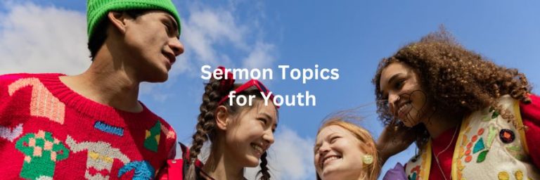 62 Sermon Topics for Youth 2025 - Mzuri Springs