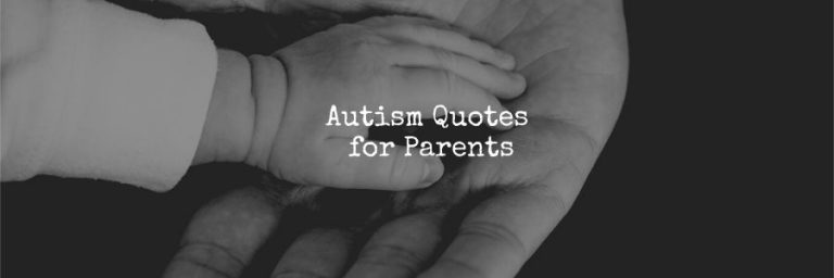 Autism Quotes for Parents - Mzuri Springs