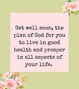 34 Get Well Soon Religious Messages 2026 - Mzuri Springs