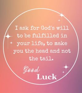 50 Religious Good Luck Messages, Wishes & Quotes 2025 - Mzuri Springs